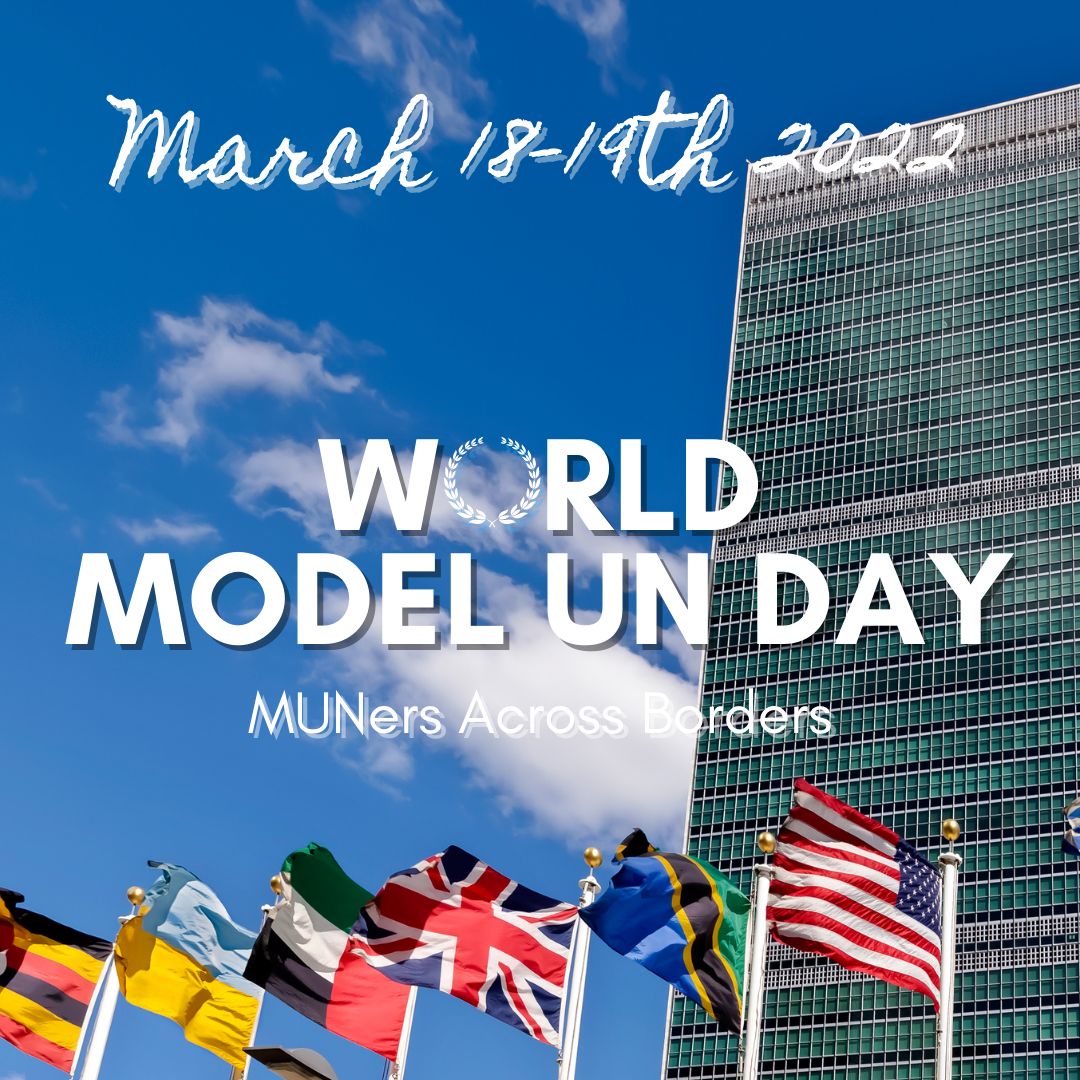 MUNers Across Borders – Celebrating and supporting MUN Worldwide
